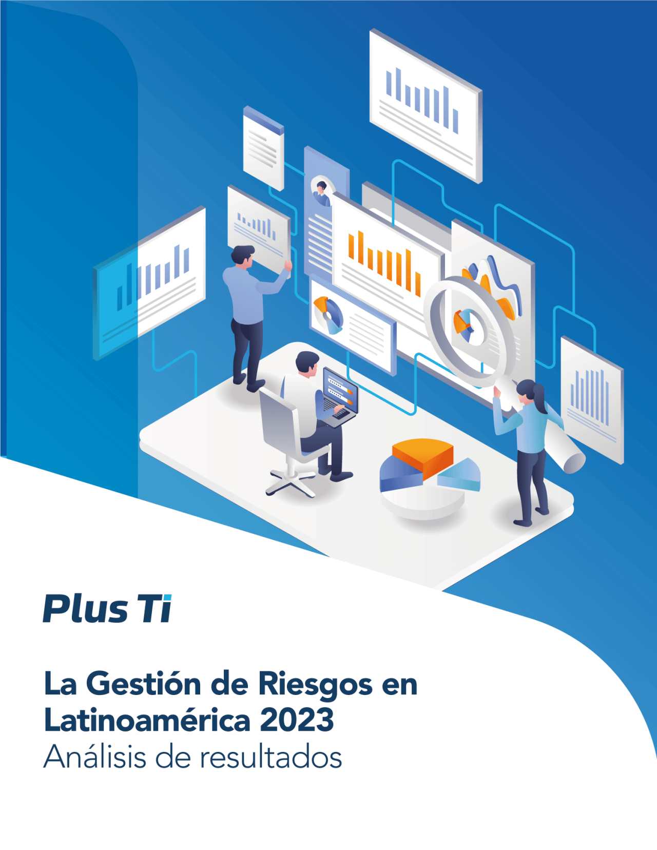 Risk Management in Latin America 2023|Plus TI